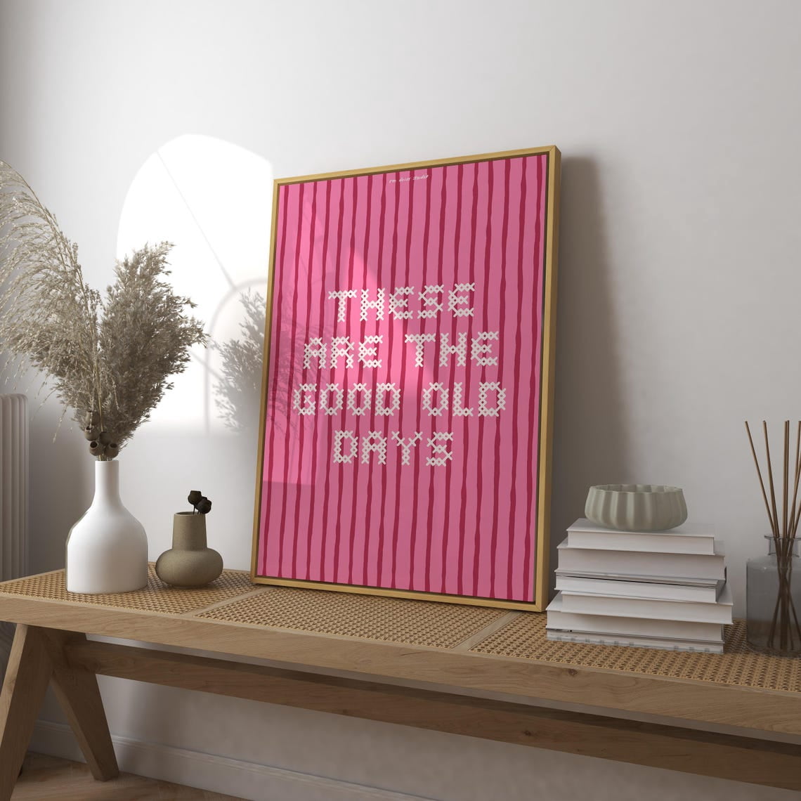 These Are The Good Old Days Pink Retro Wall Art Print, Living Room And ...