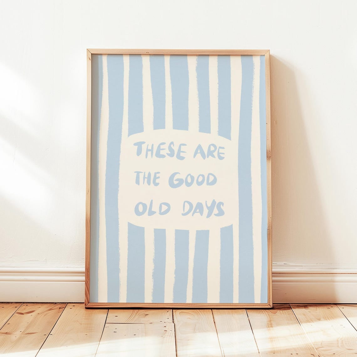 These Are The Good Old Days Poster Minimalist Room Playroom Wall Decor ...