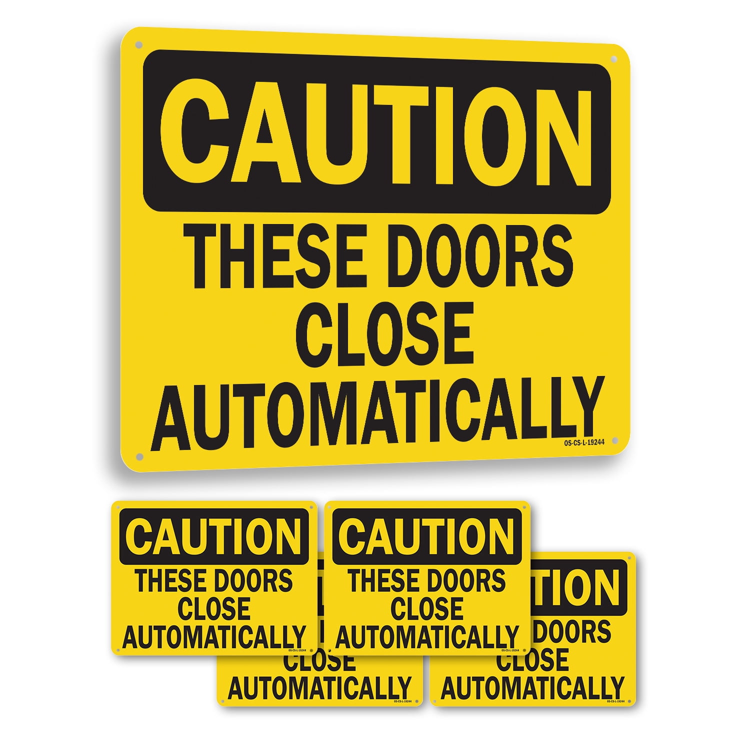 These Doors Close Automatically OSHA Caution Rigid Plastic Sign 18 Inch ...