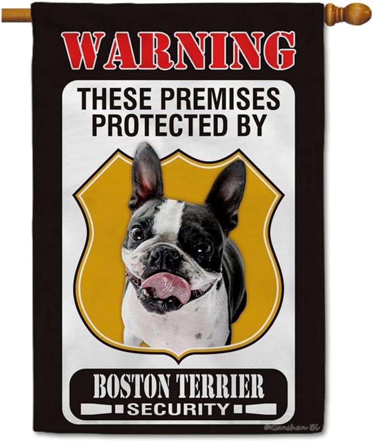 These Premises Protected by Boston Terrier House Flag Dog Warning ...