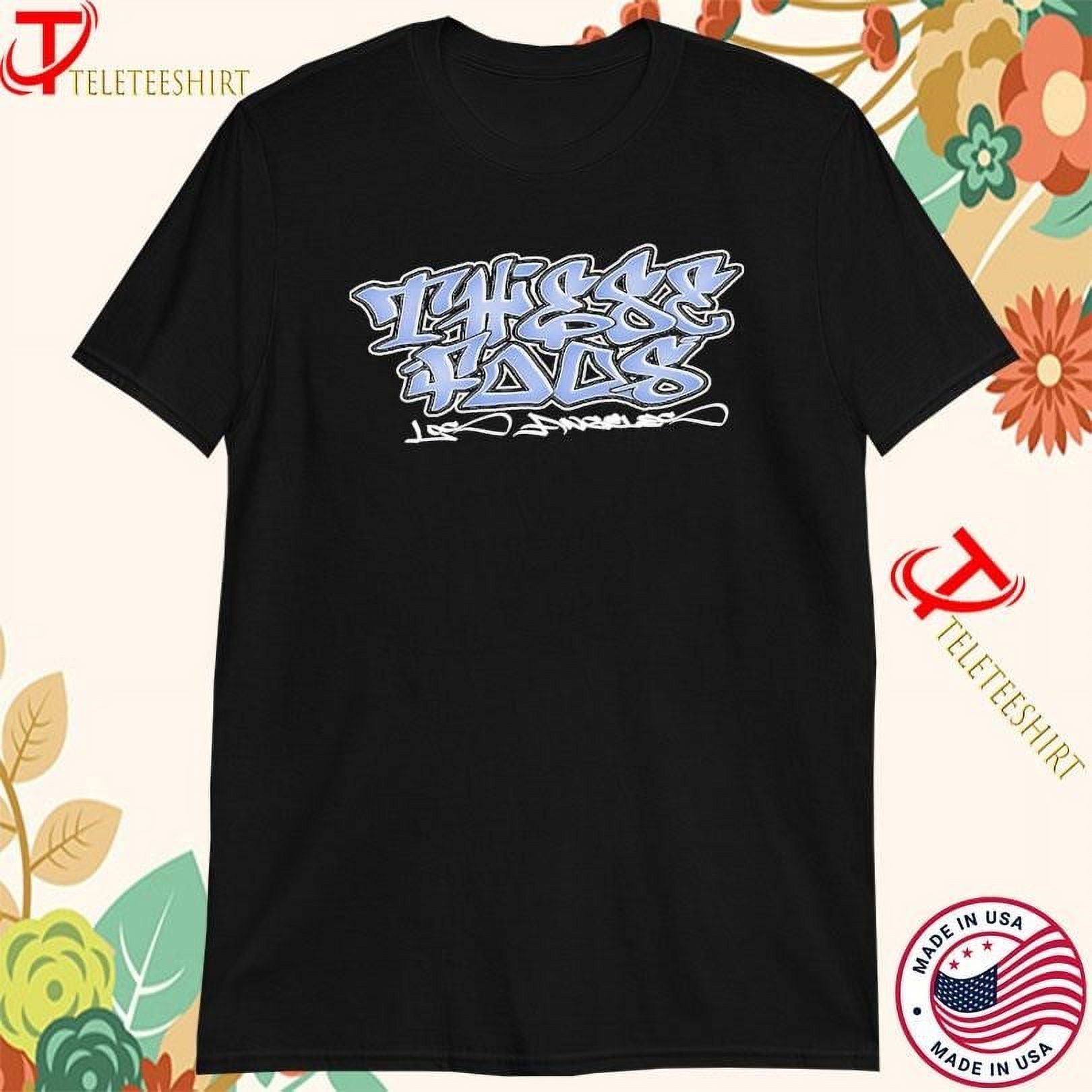 These-foos-graffiti-los-angeles-t-shirts - Walmart.com