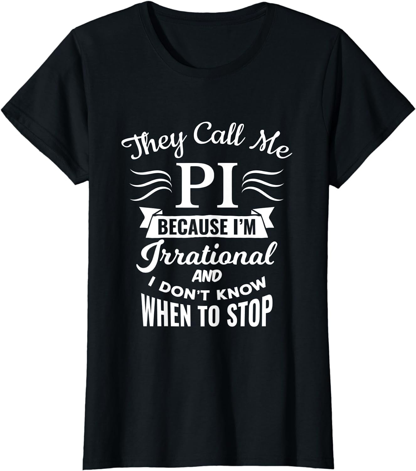 They Call Me Pi Symbol Pi Day Cute Funny Gift T-Shirt - Walmart.com
