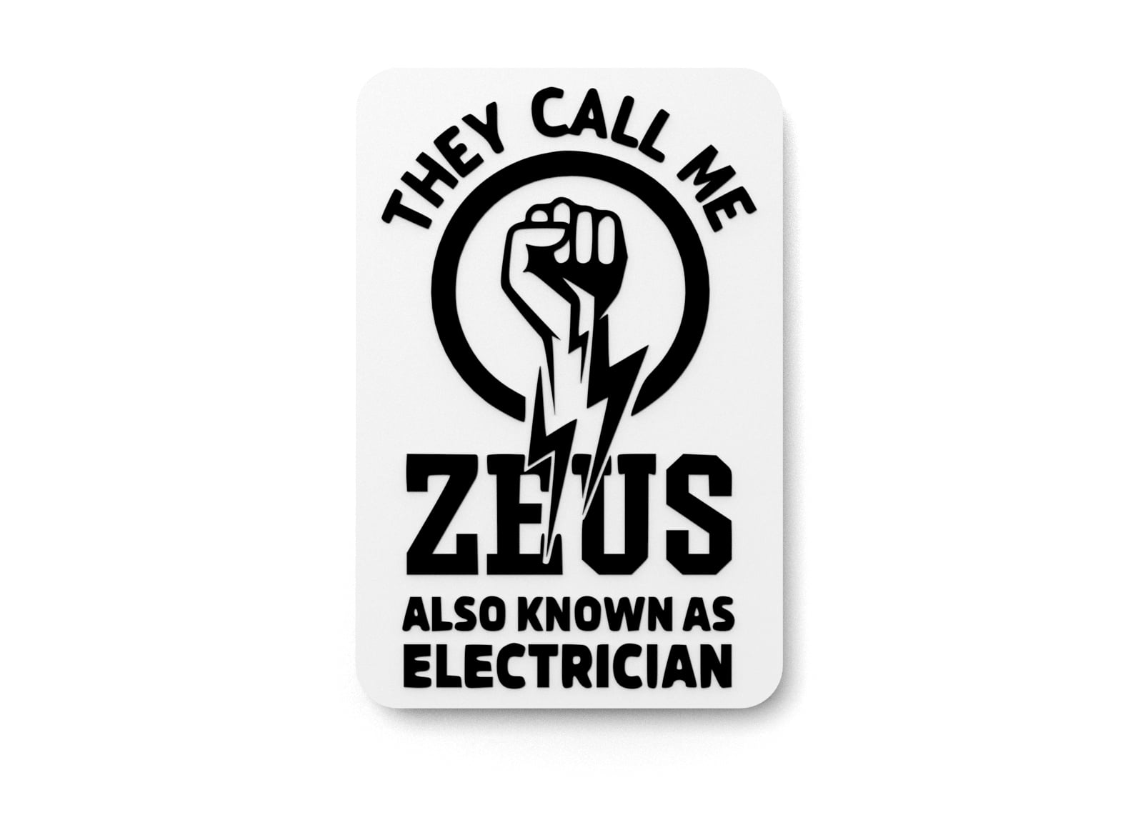 They Call Me Zeus Also Known As Electrician | Funny sign For Home or ...