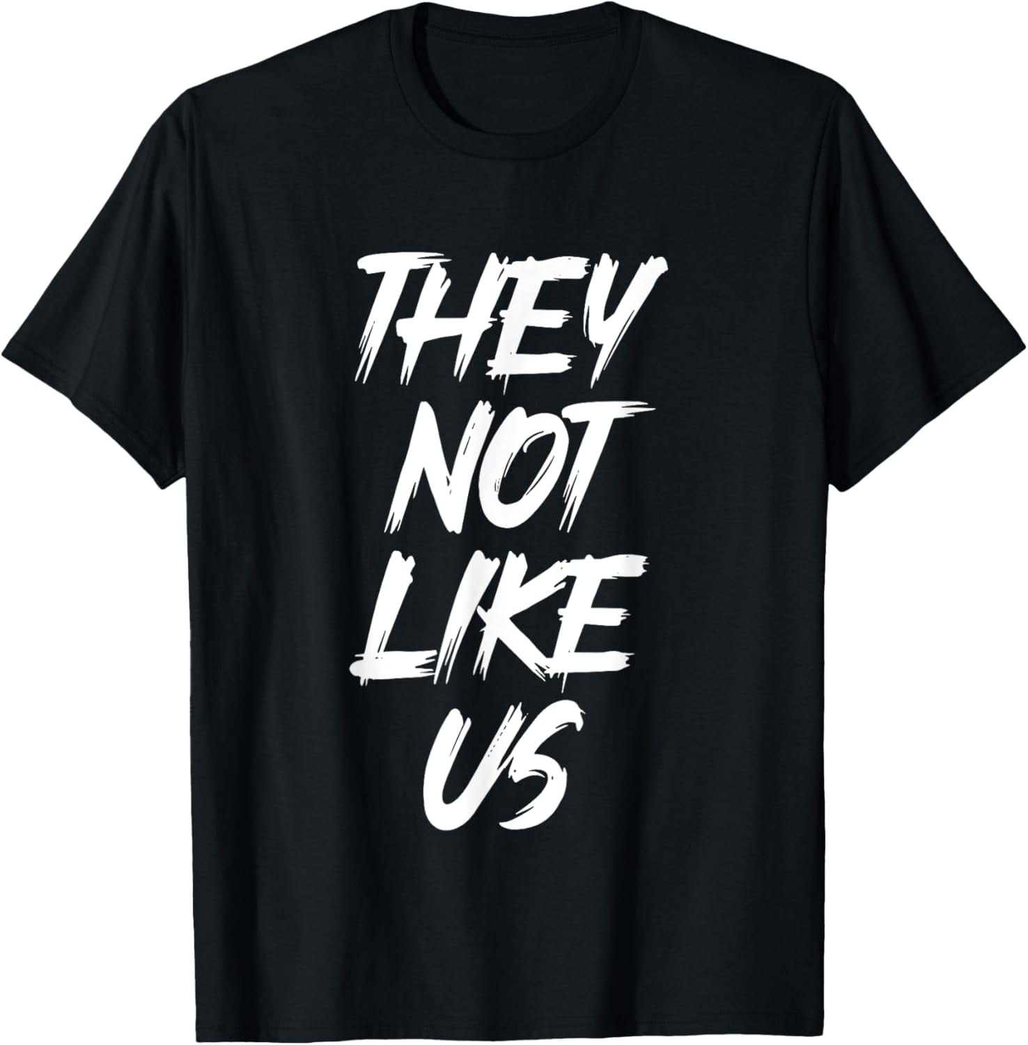 They Not Like Us Oldschool Rapper Hip Hop 90s Quotes T-Shirt - Walmart.com