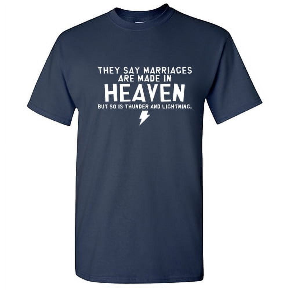 They Say Marriages Are Made In Heaven But So Is Thunder And Lightning ...