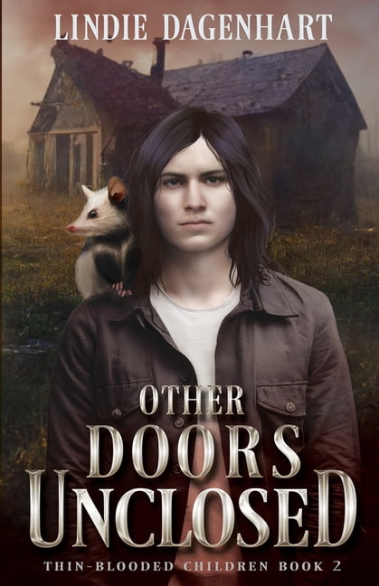 Thin-Blooded Children: Other Doors Unclosed (Paperback) - Walmart.com