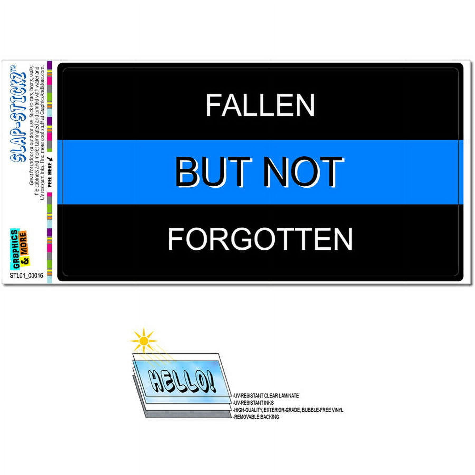 Thin Blue Line Fallen But Not Forgotten Police Automotive Car Window ...