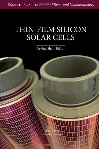 Pre-Owned Thin-Film Silicon Solar Cells (Engineering Sciences: Micro ...
