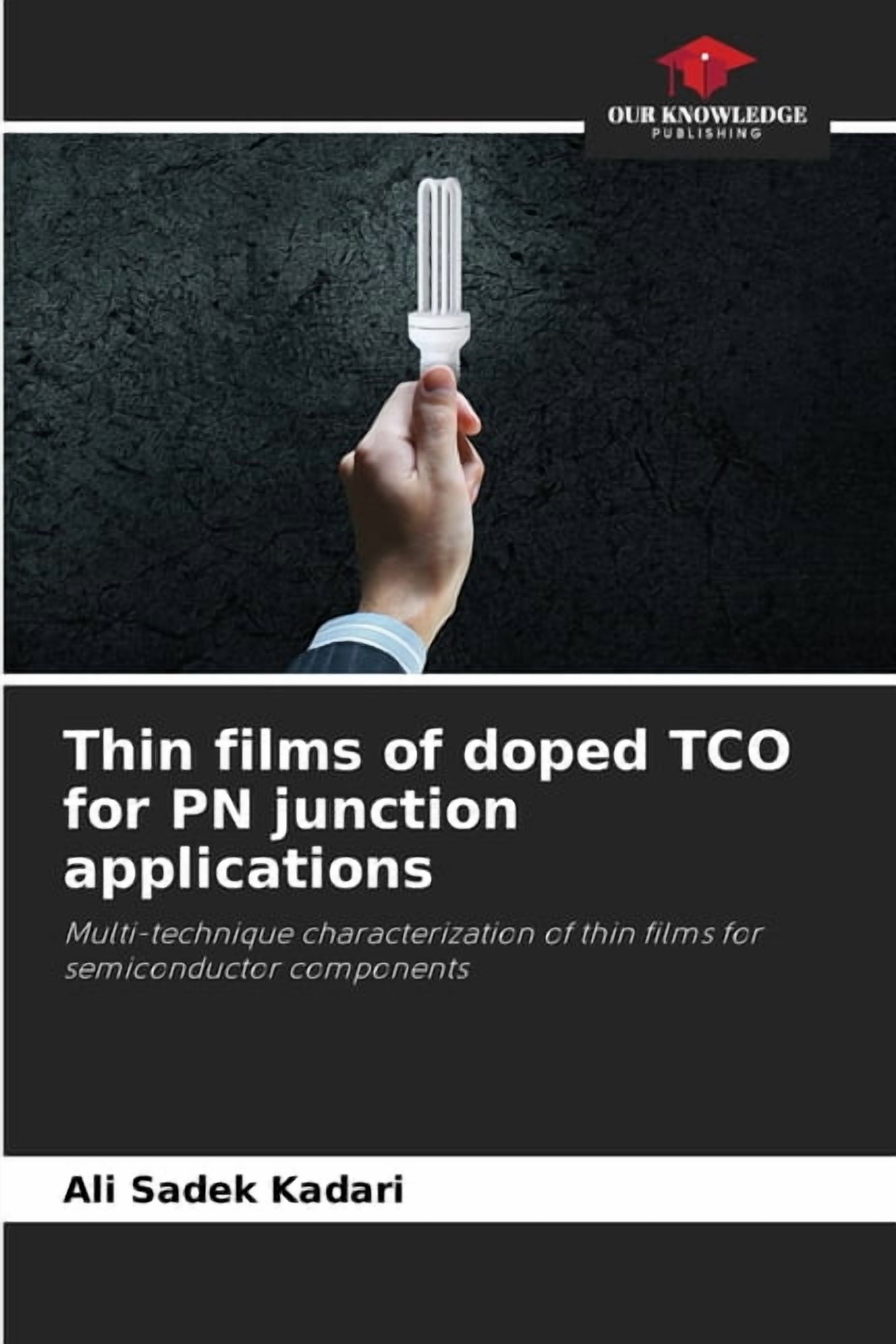Thin films of doped TCO for PN junction applications, (Paperback ...