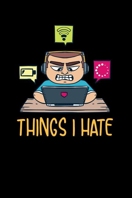 Thing I Hate