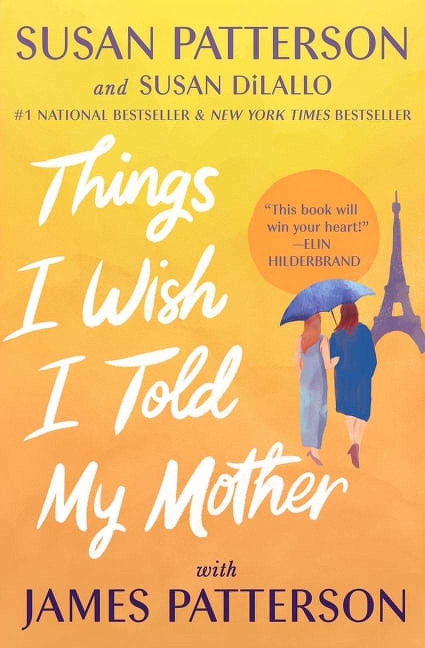 Things I Wish I Told My Mother : The Perfect Mother-Daughter Book Club ...