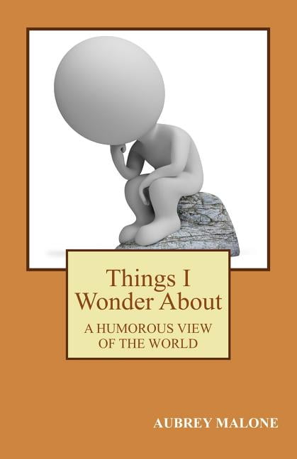 Things I Wonder