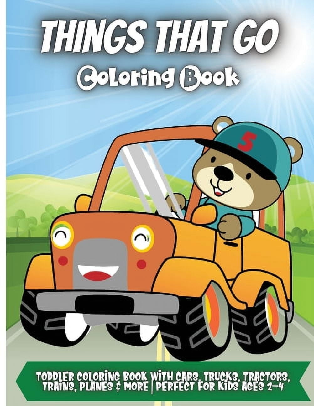Things That Go Coloring Book : Amazing Collection of Cool Trucks ...