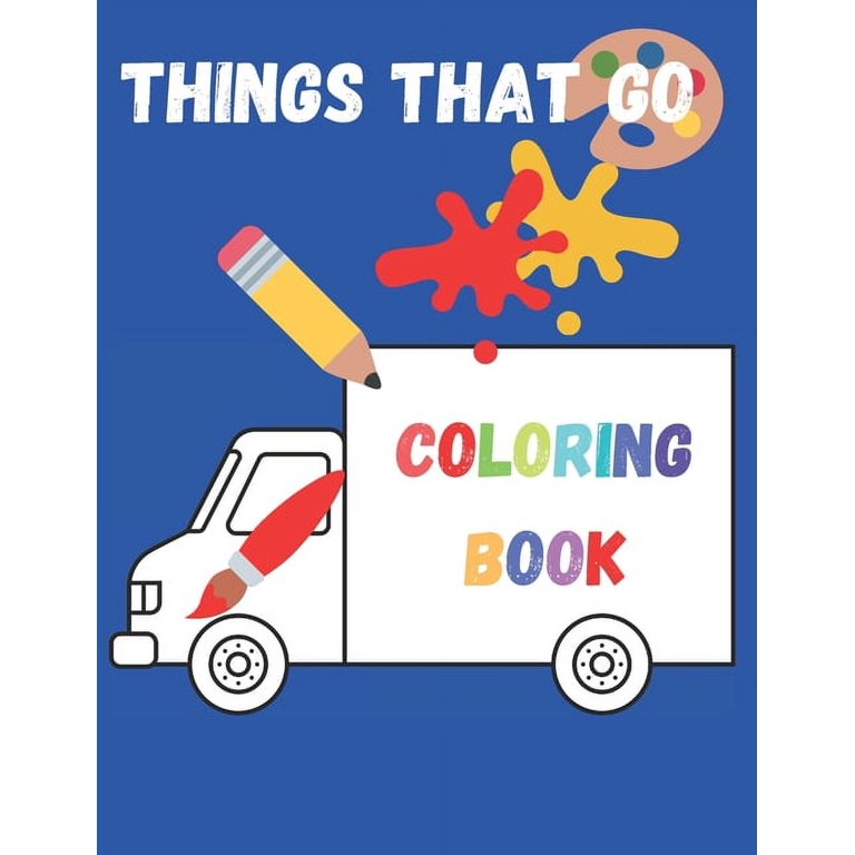 things that go coloring book