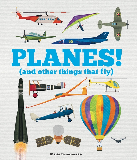 Things That Go Planes!: (And Other Things That Fly), (Hardcover ...