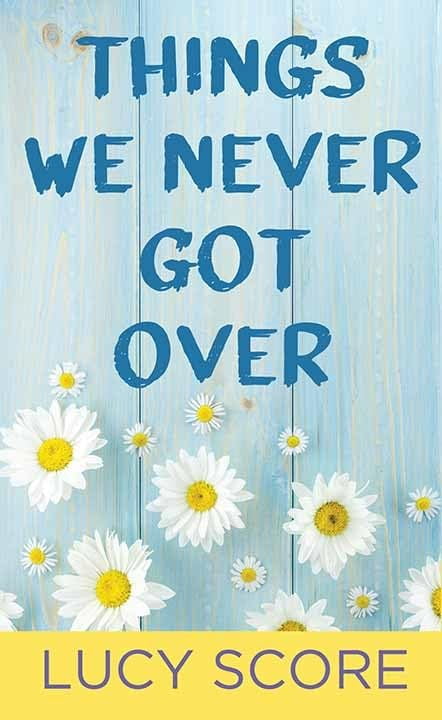 Pre-Owned Things We Never Got Over (Library Binding) 163808713X ...