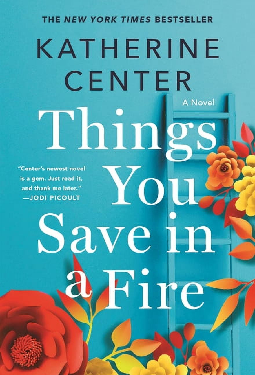 Things You Save in a Fire, (Paperback) - Walmart.com