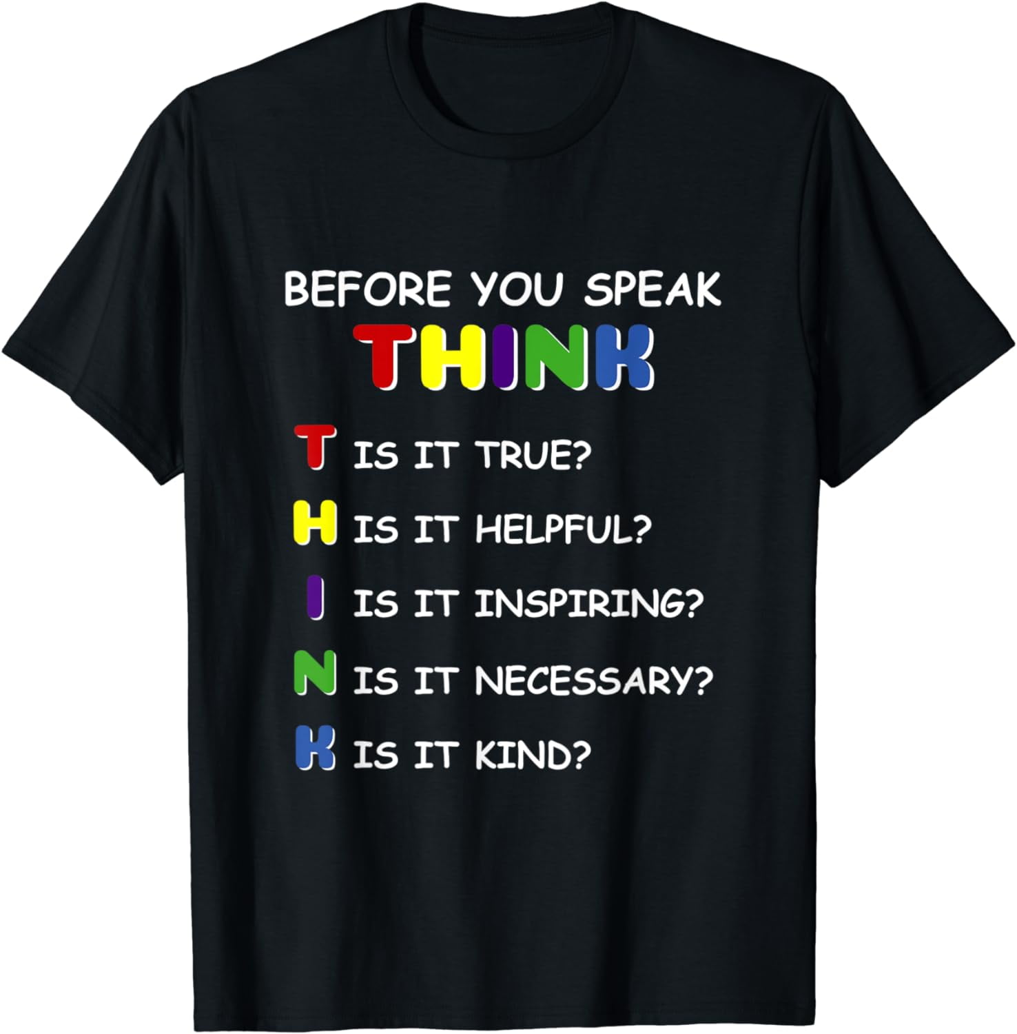 Think Before You Speak Positive Person T-Shirt - Walmart.com