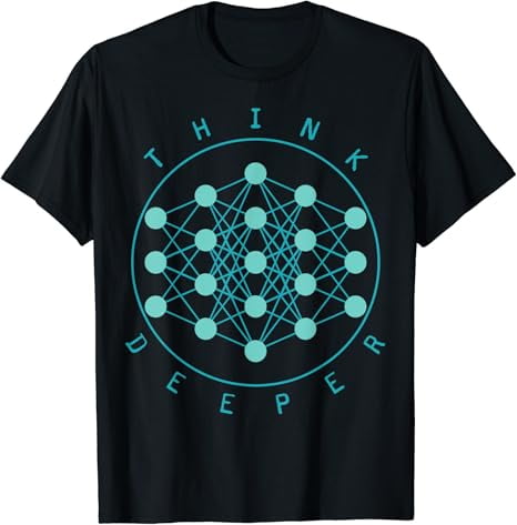 Think Deeper Programmer Data Science AI Machine Learning T-Shirt ...