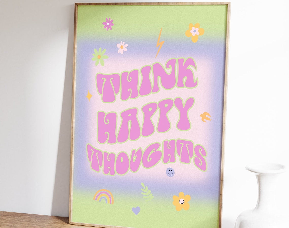 Think Happy Thoughts Print - Colourful Pastel, Groovy, Retro, Y2K ...