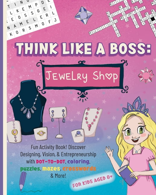 Think Like a Boss: Jewelry Shop: Activity Book with an Interactive ...
