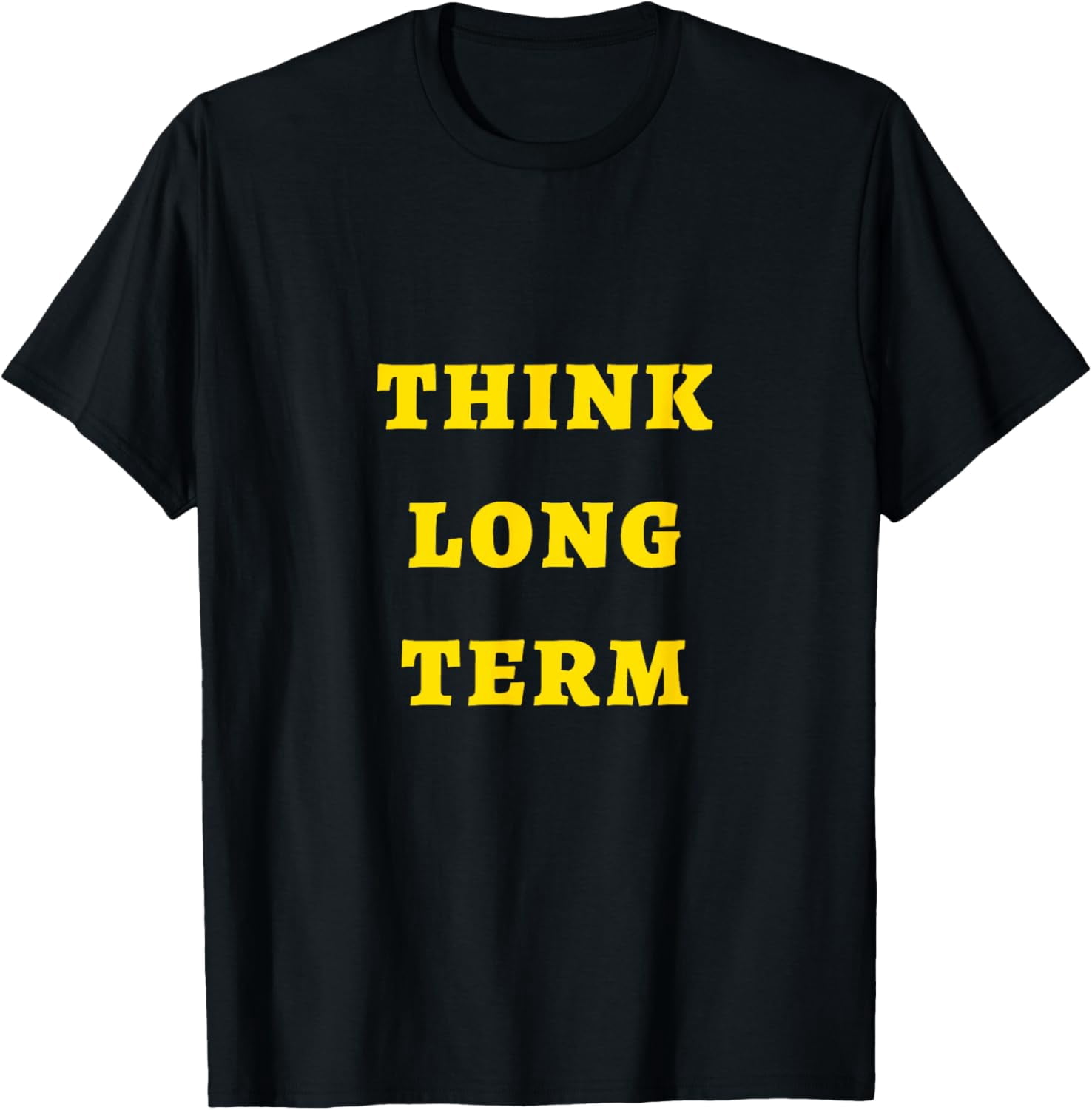 Think Long Term Effective Altruism T-Shirt men and women can wear,black ...