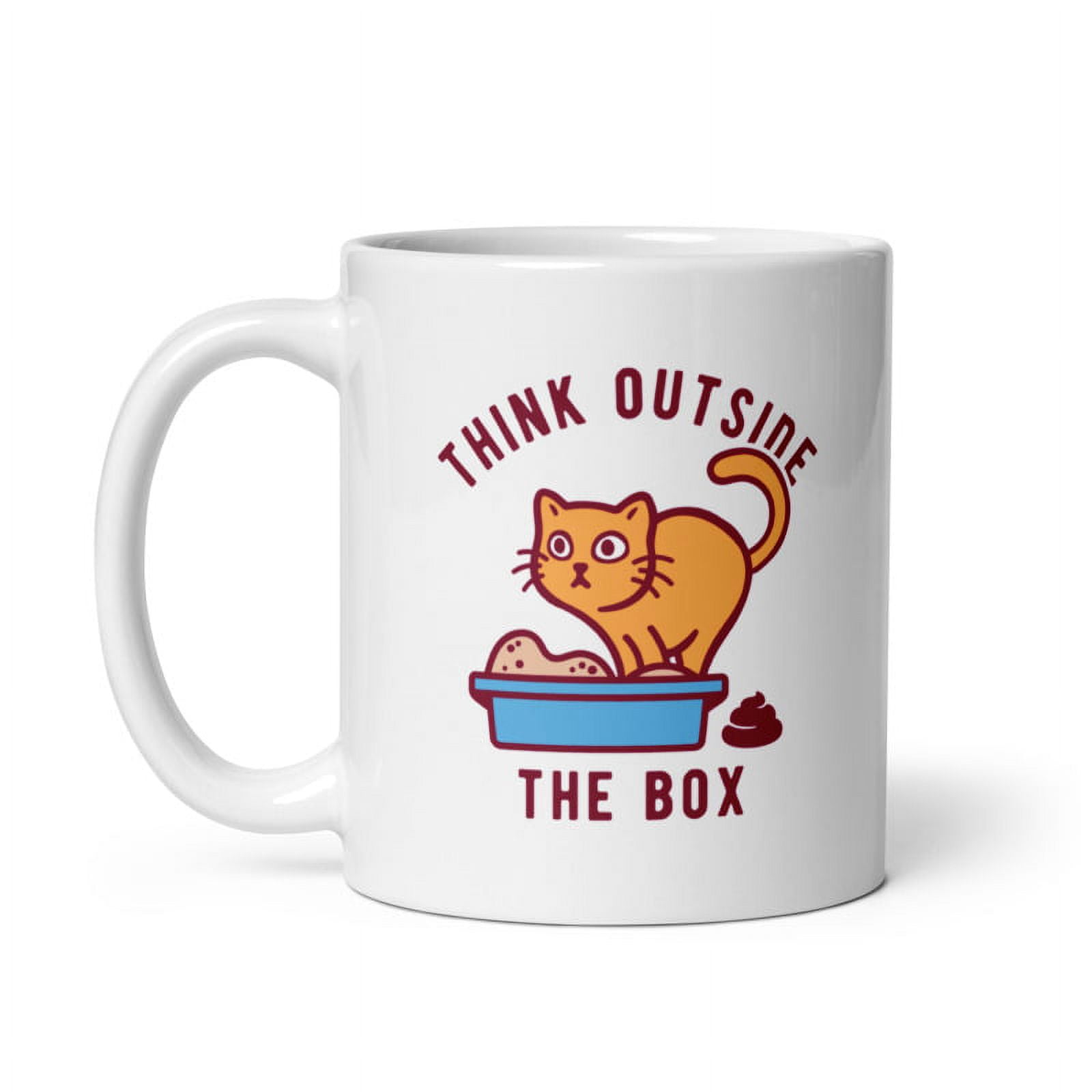 Think Outside The Box Mug Funny Kitty Litter Kitten Poop Joke Cup ...