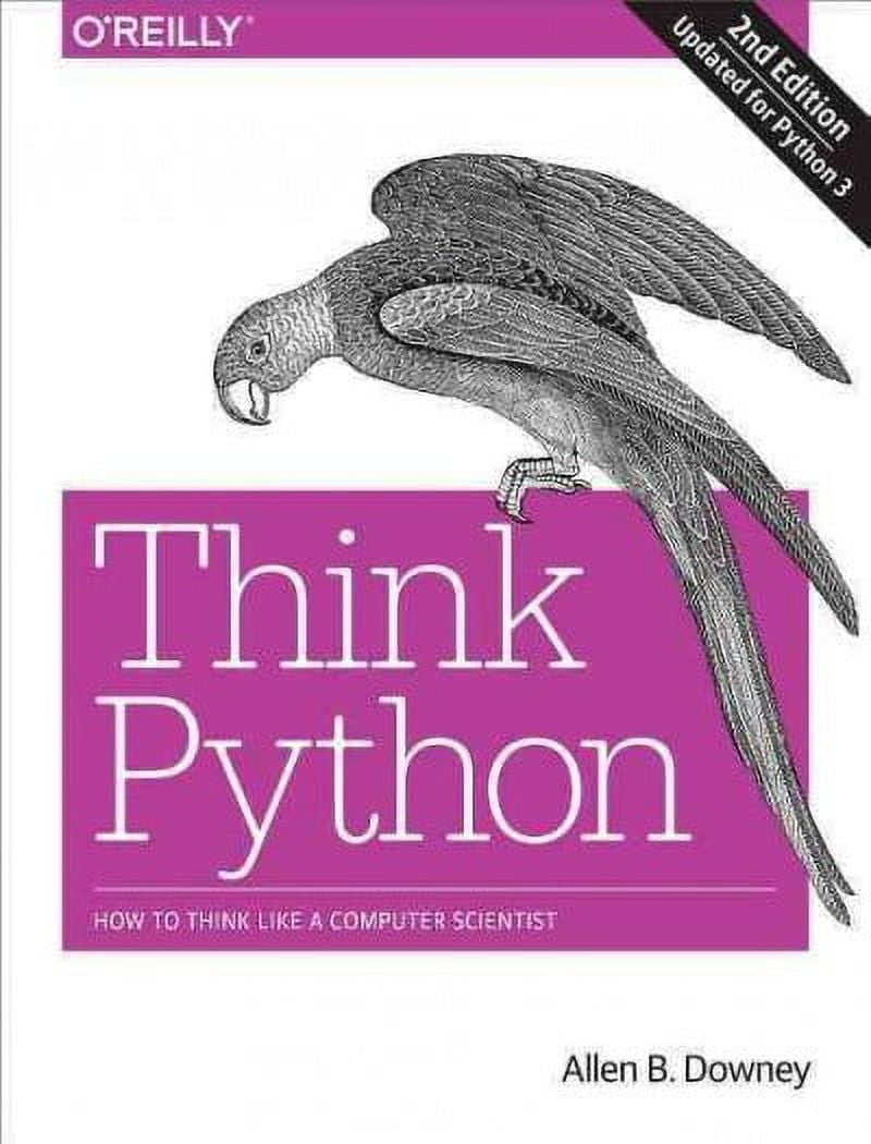 Think Python : How to Think Like a Computer Scientist - Walmart.com