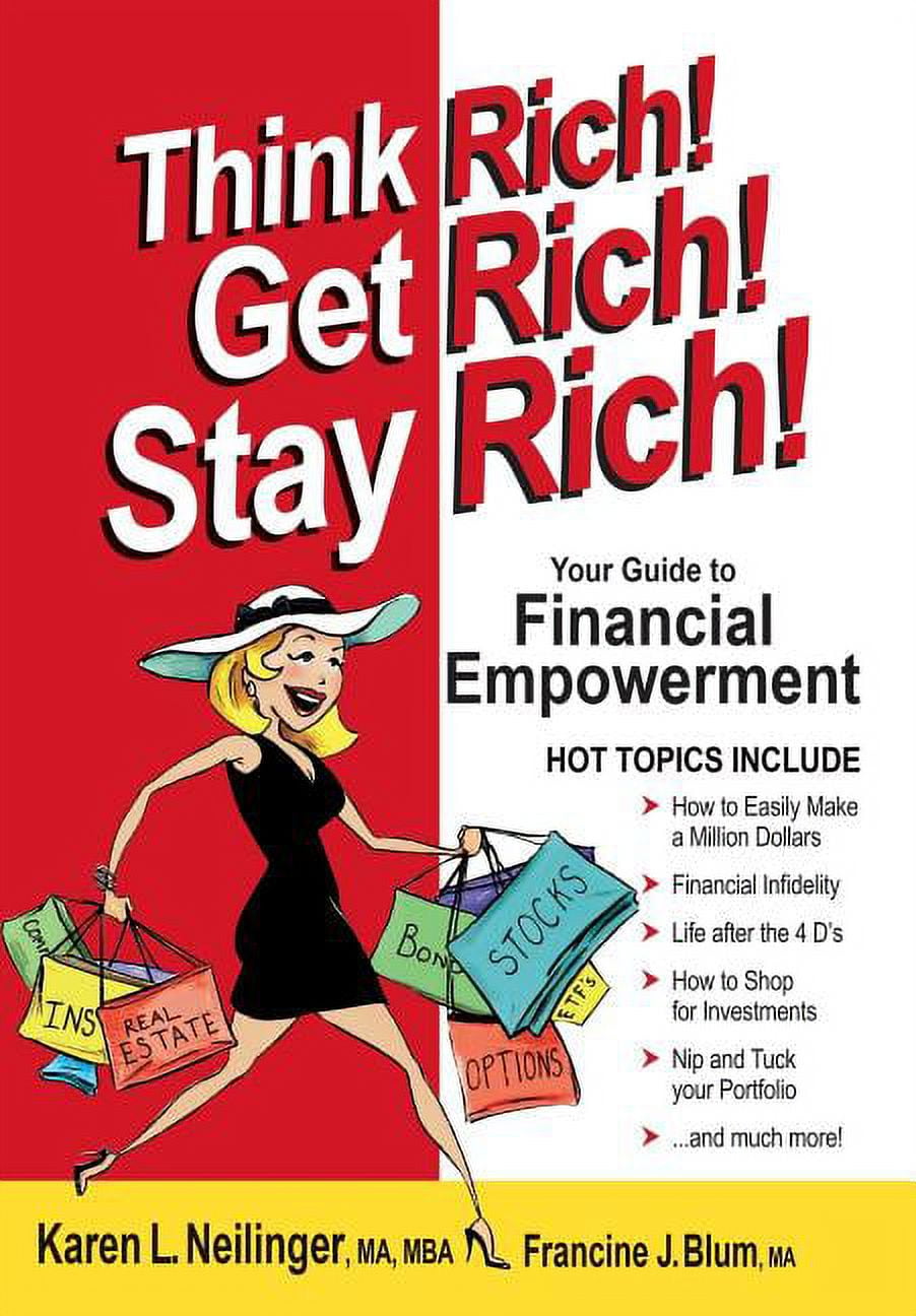 Think Rich! Get Rich! Stay Rich!, (Hardcover) - Walmart.com