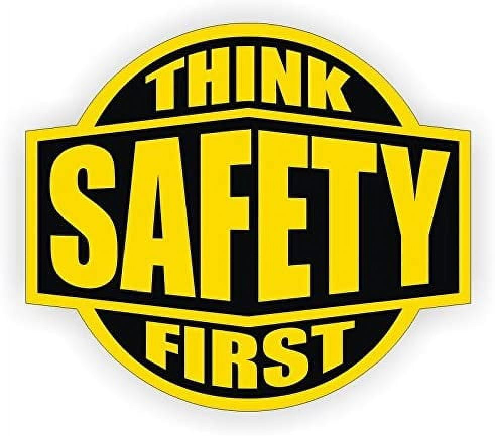 Think Safety First Hard Hat Sticker/Helmet Decal Label Lunch Tool Box ...