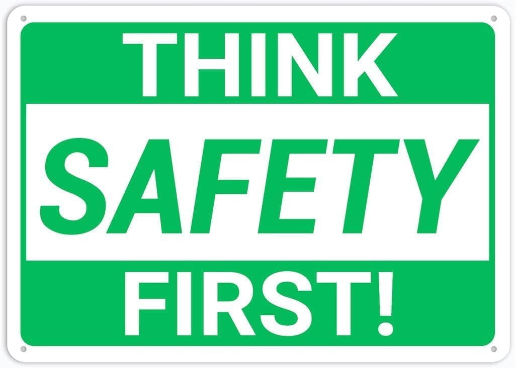 Think Safety First Novelty Metal Sign 8"x12", Durable Decorative, For ...