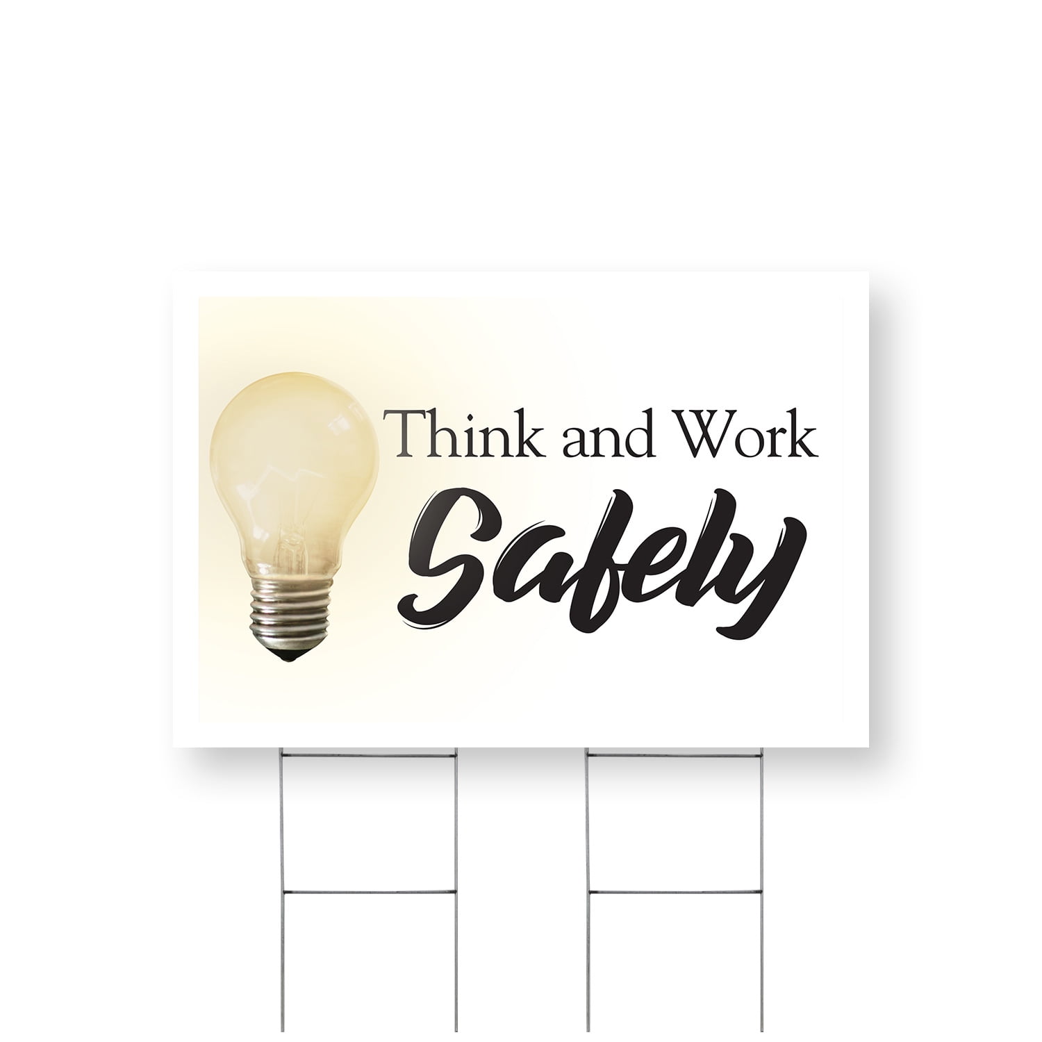 Think & Work Safely Yard Sign 24 Inch x 36 Inch Single Sided ...