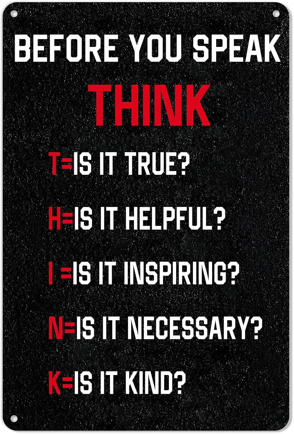 Think Before You Speak Metal Wall Art -Rust-Proof Aluminum ...