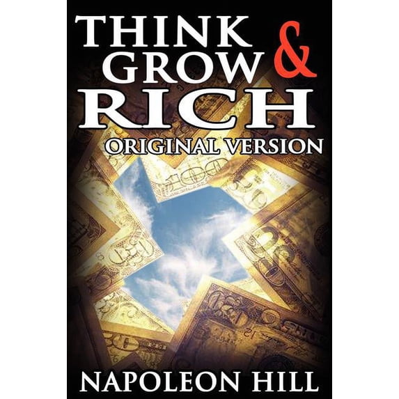 Think and Grow Rich: Original Version (Hardcover) - Walmart.com