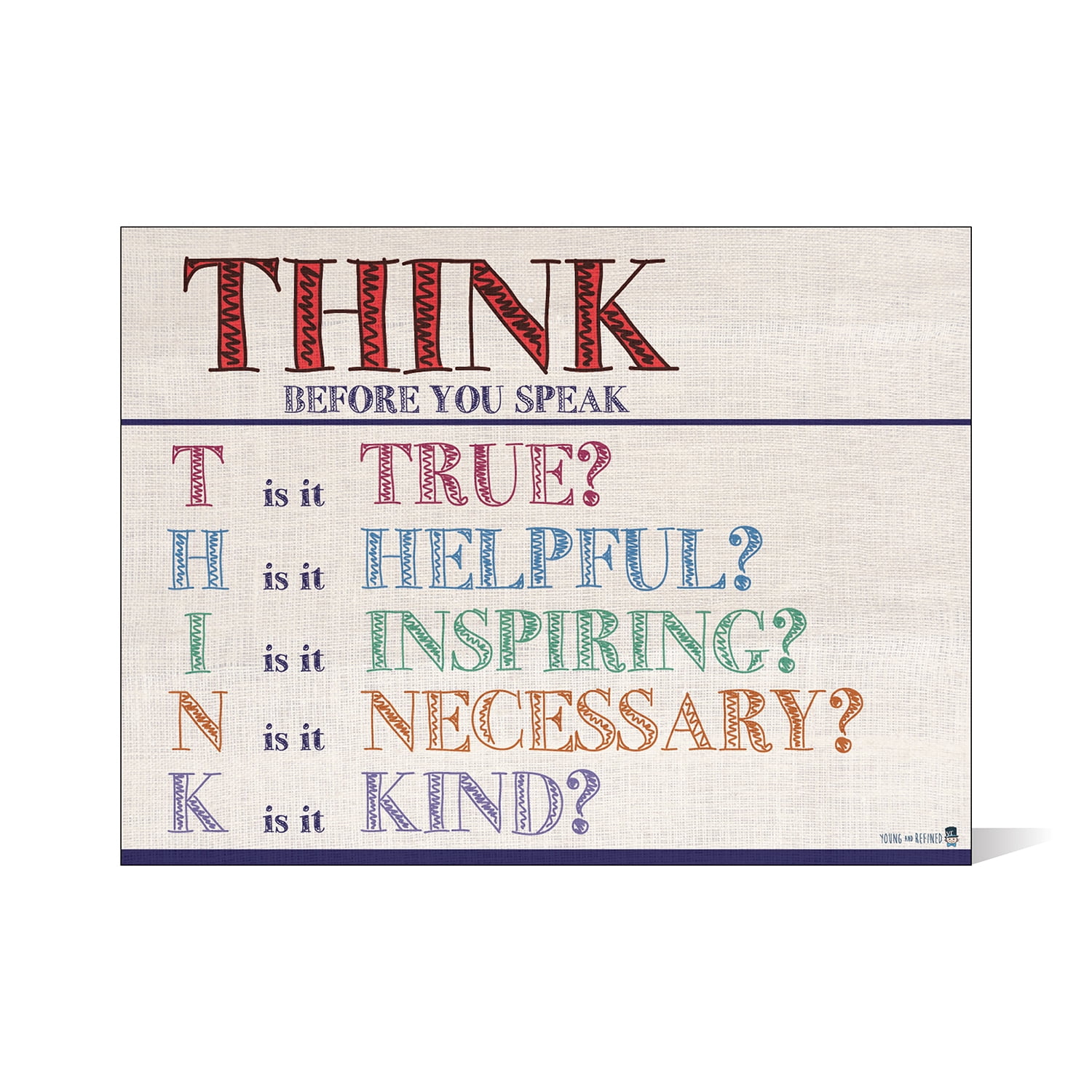 Think before you speak LAMINATED motivational chart LANDSCAPE burlap ...