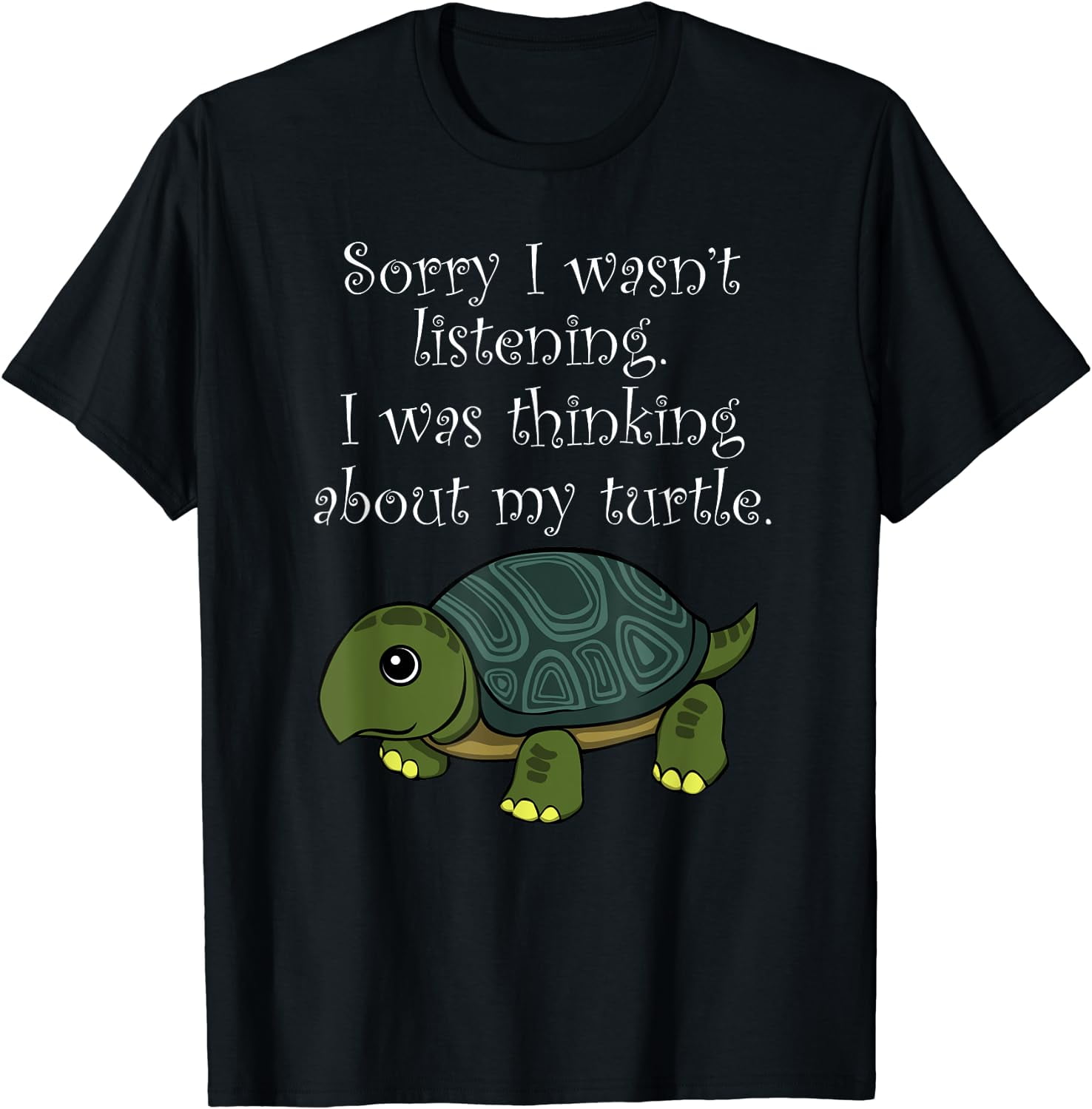 Thinking About Turtle Cute Tortoise Saying T-Shirt Black 3X-Large ...