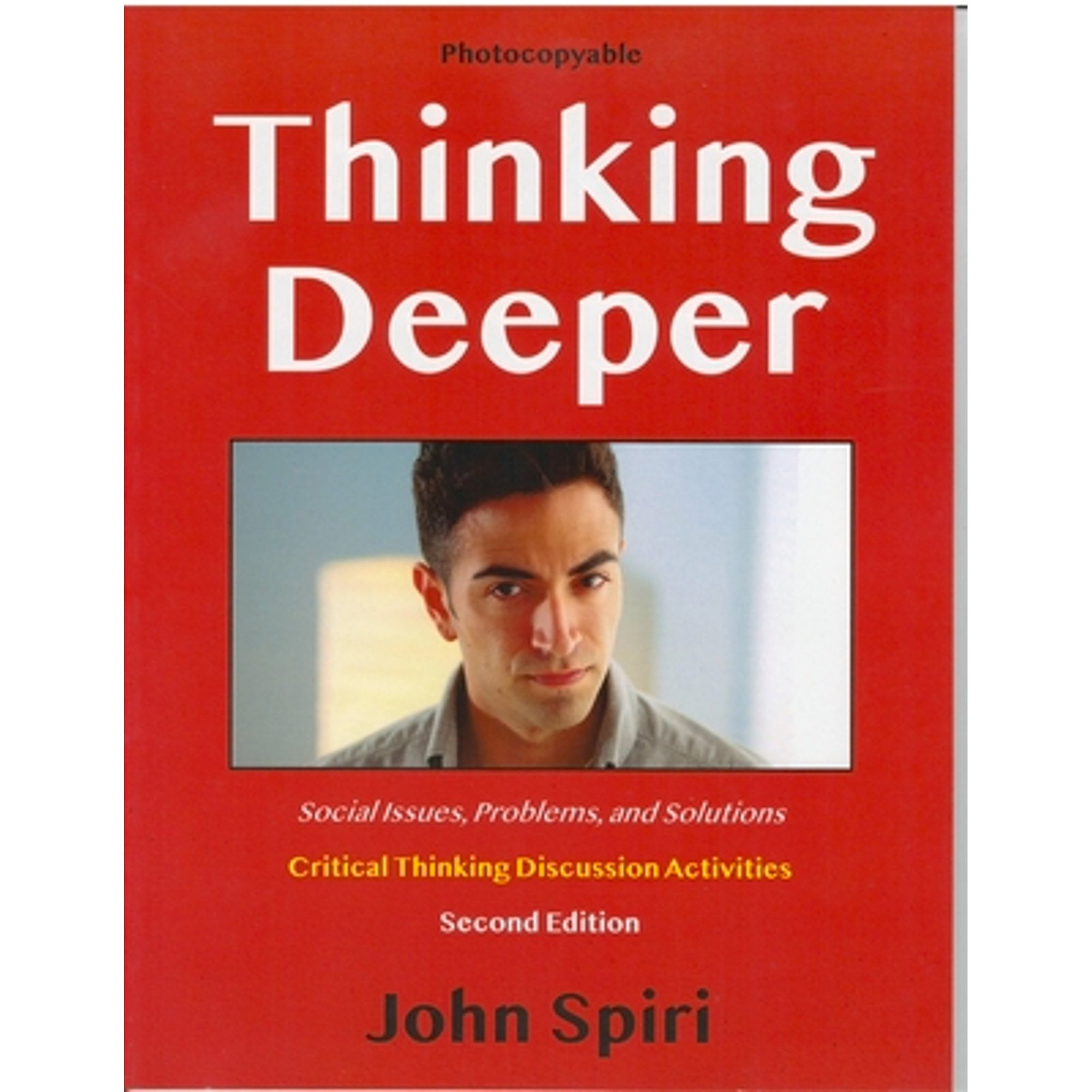 Pre-Owned Thinking Deeper: Critical Thinking Discussion Activities ...