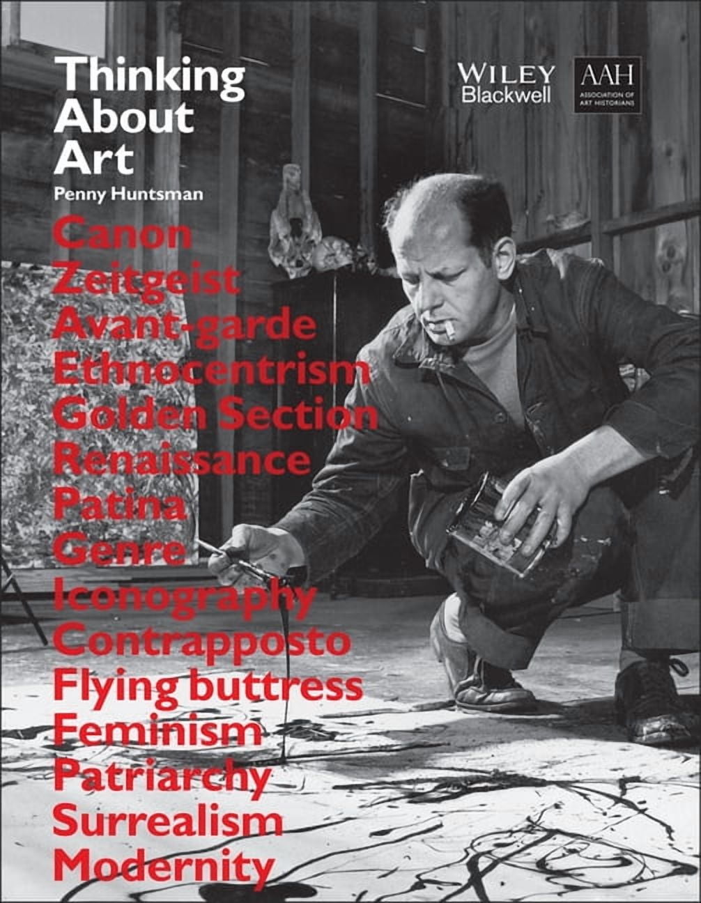 Thinking about Art: A Thematic Guide to Art History, (Paperback ...