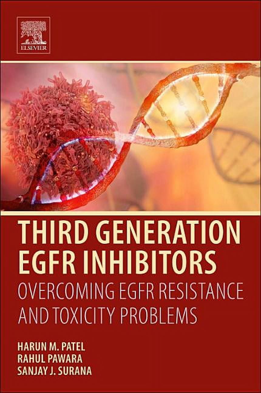 Third Generation Egfr Inhibitors: Overcoming Egfr Resistance and ...