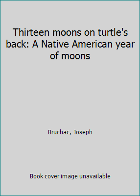Pre-Owned Thirteen Moons on Turtle's Back (Paperback) 0590995081 ...