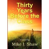 Thirty Years Before The Class - Walmart.com