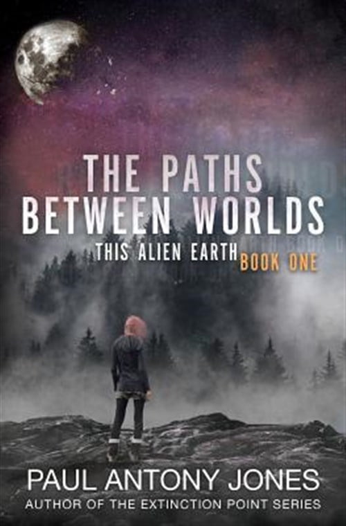 Pre-Owned This Alien Earth: The Paths Between Worlds (Other) - Walmart.com