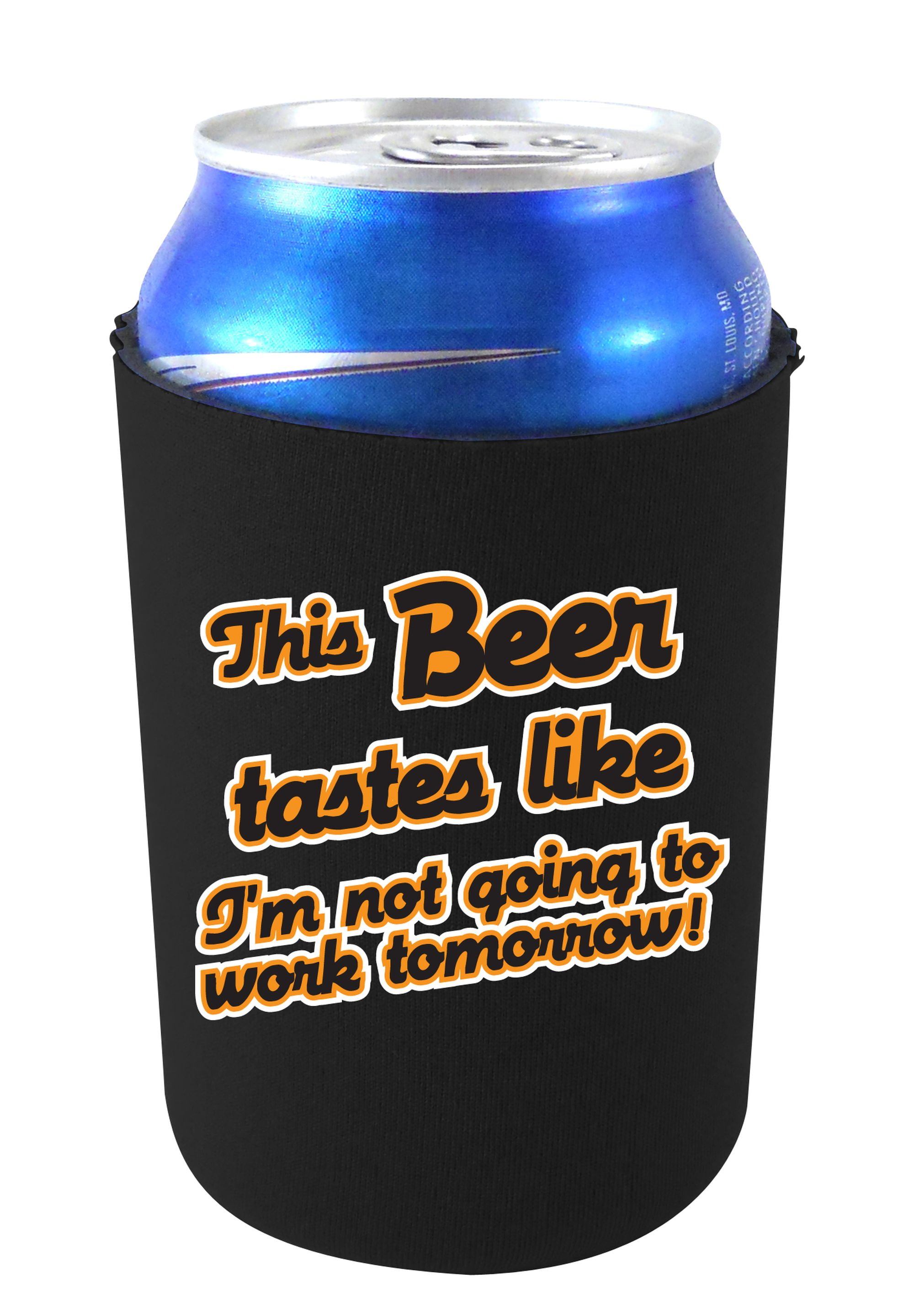 This Beer Tastes Like I'm Not Going to Work Tomorrow! Can Coolie (Black ...