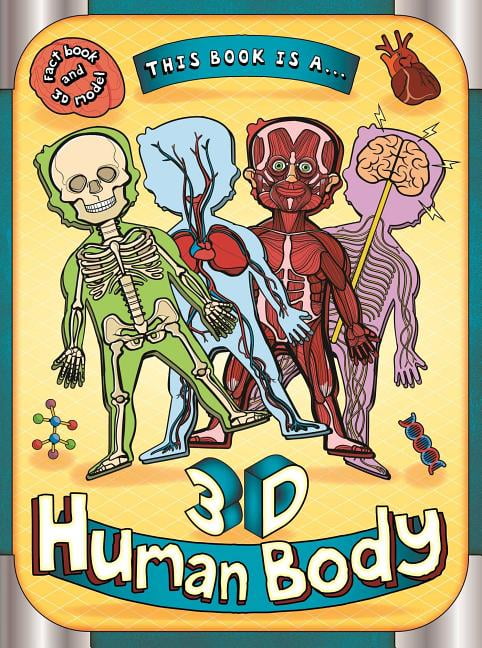 This Book Is A . . . 3D Human Body : Build Your Own 3D Model (Other ...