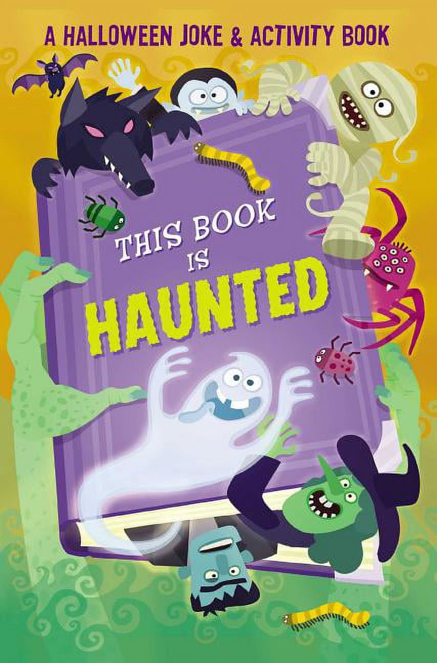 This Book is Haunted!: A Halloween Joke & Activity Book (Paperback ...