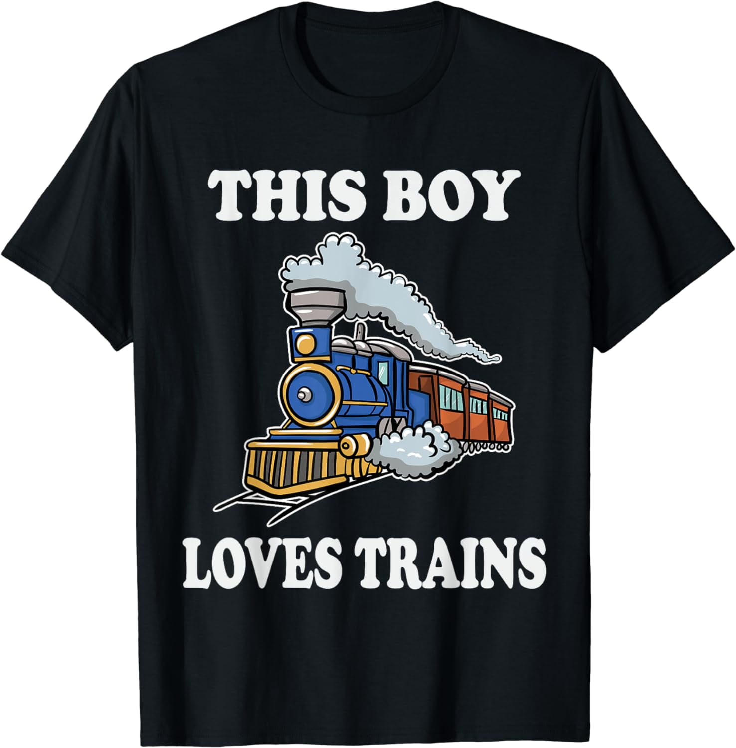 This Boy Loves Trains Gift Train Wagon Lover Gifts T-Shirt - Walmart.com