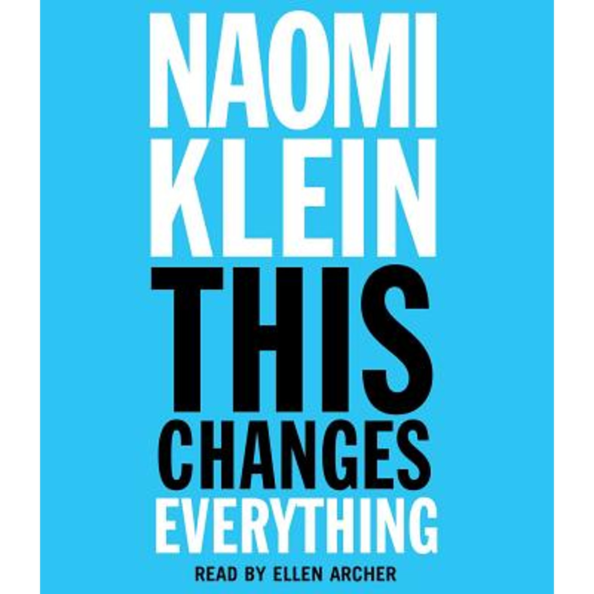 Pre-Owned This Changes Everything: Capitalism vs. the Climate ...