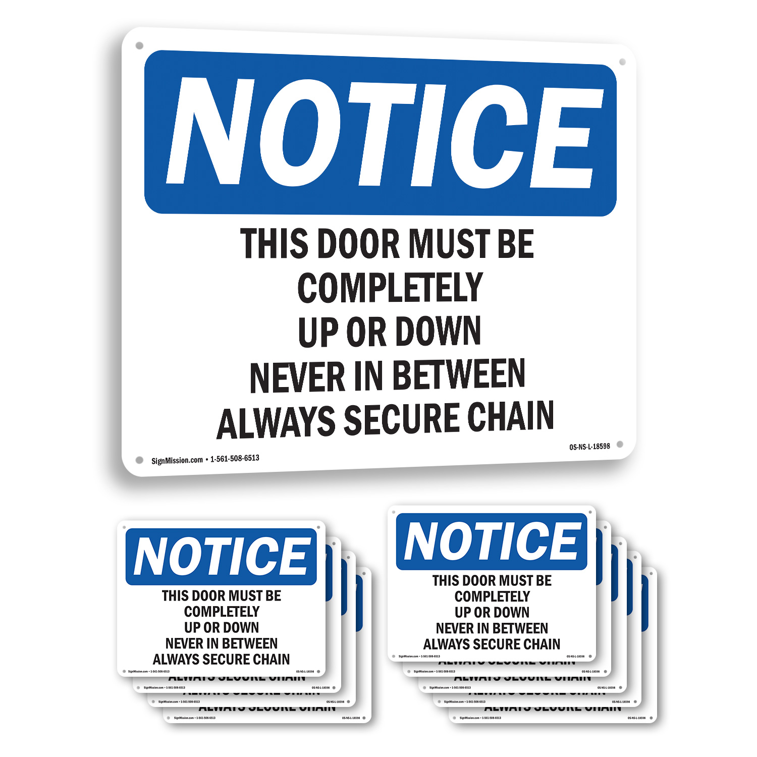This Door Must Be Completely Up Or Down OSHA Notice Rigid Plastic Sign ...