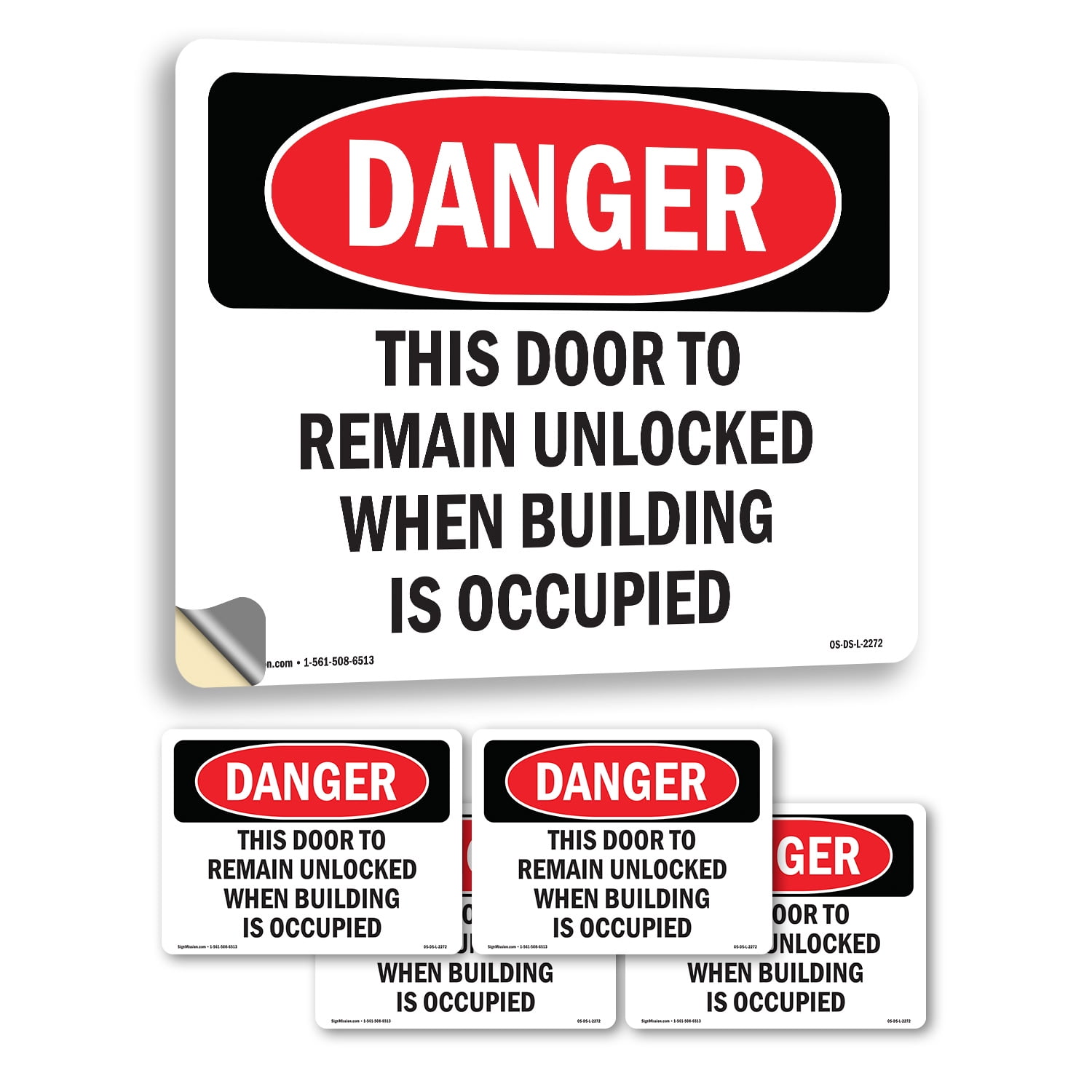 This Door To Remain Unlocked When Building OSHA Danger Vinyl Decal ...