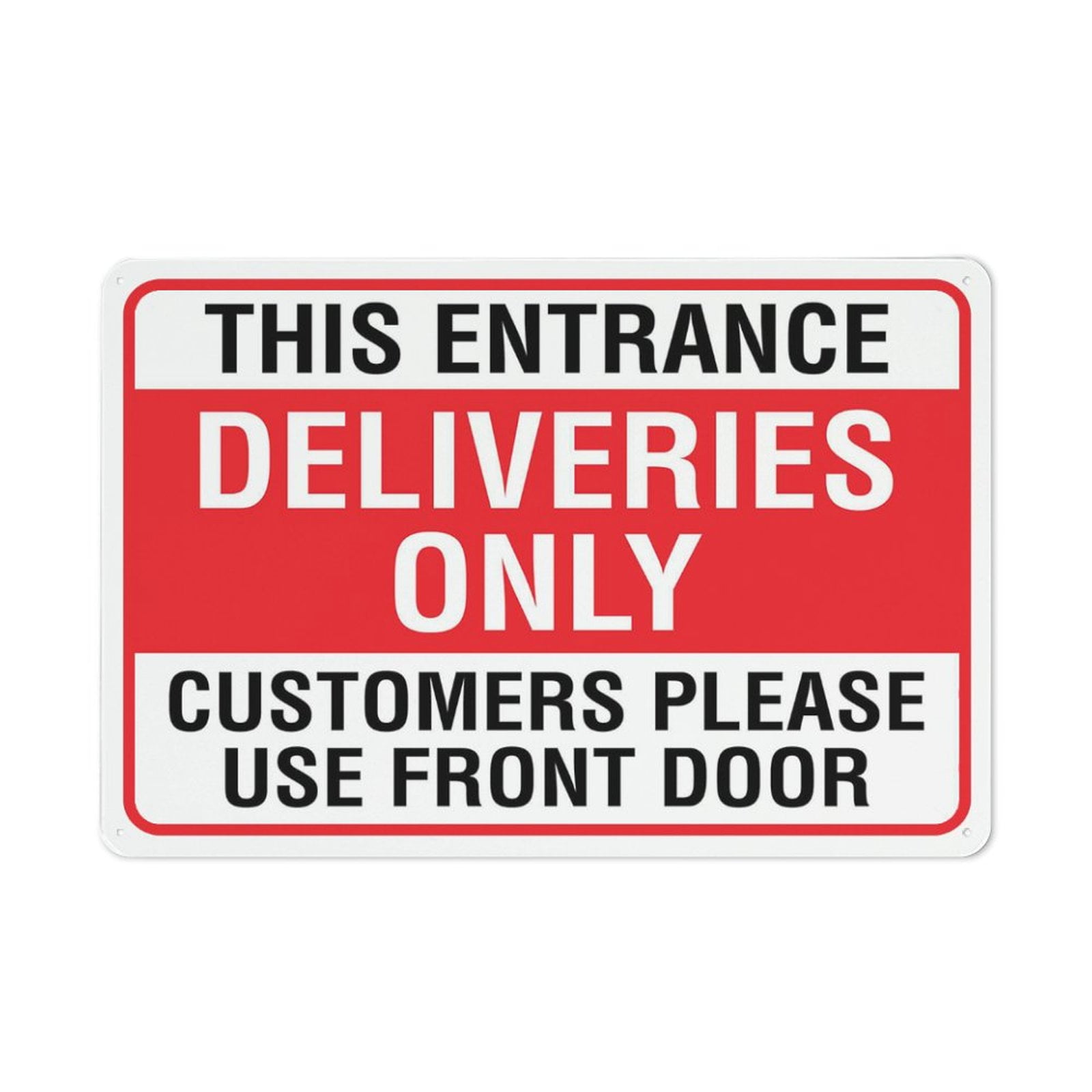 This Entrance Deliveries Only Sign Outdoor Metal Sign - 12 X 8 Metal Signs For Business ...